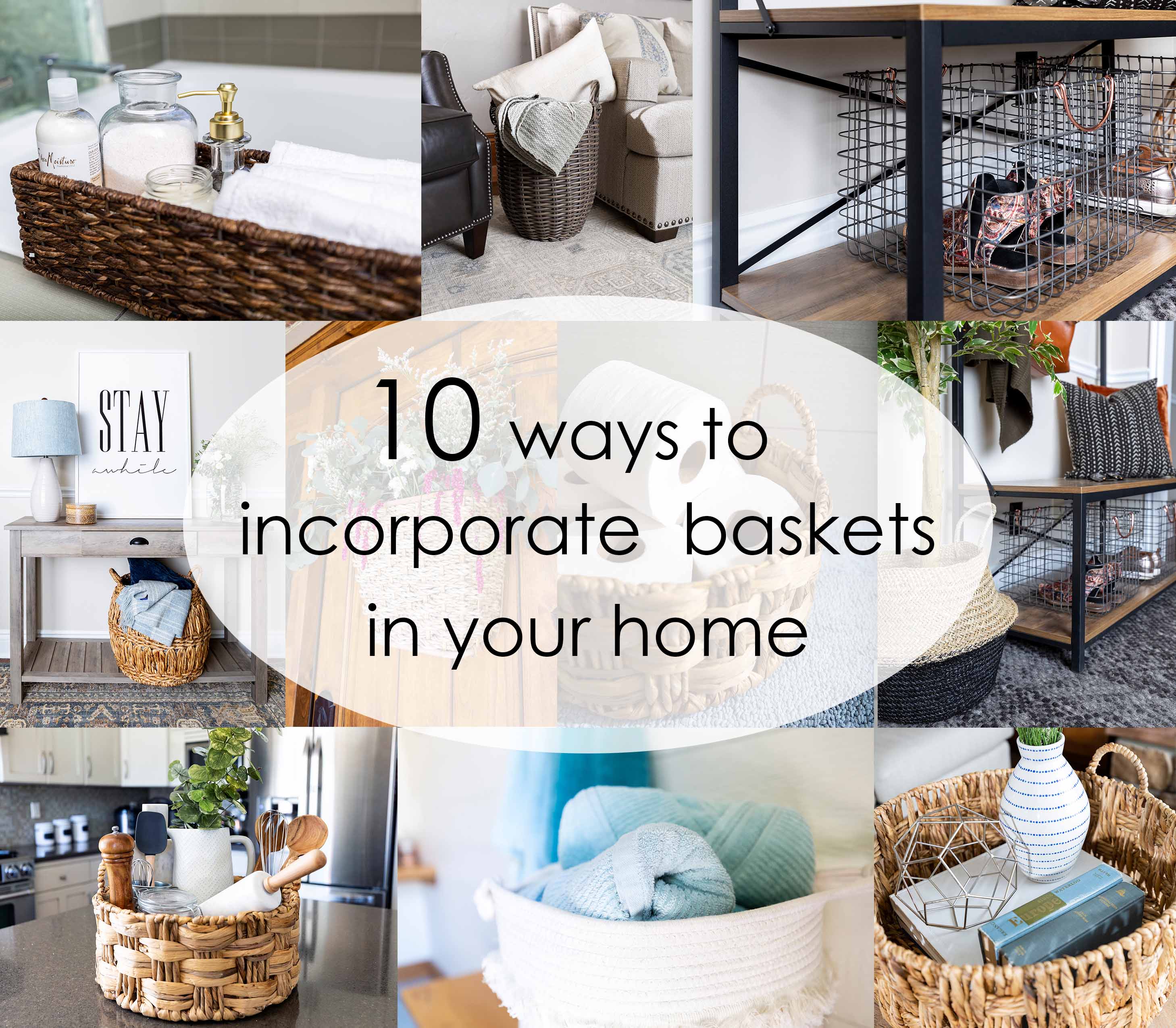 10 Ways to Incorporate Baskets in your Home – Walker Edison
